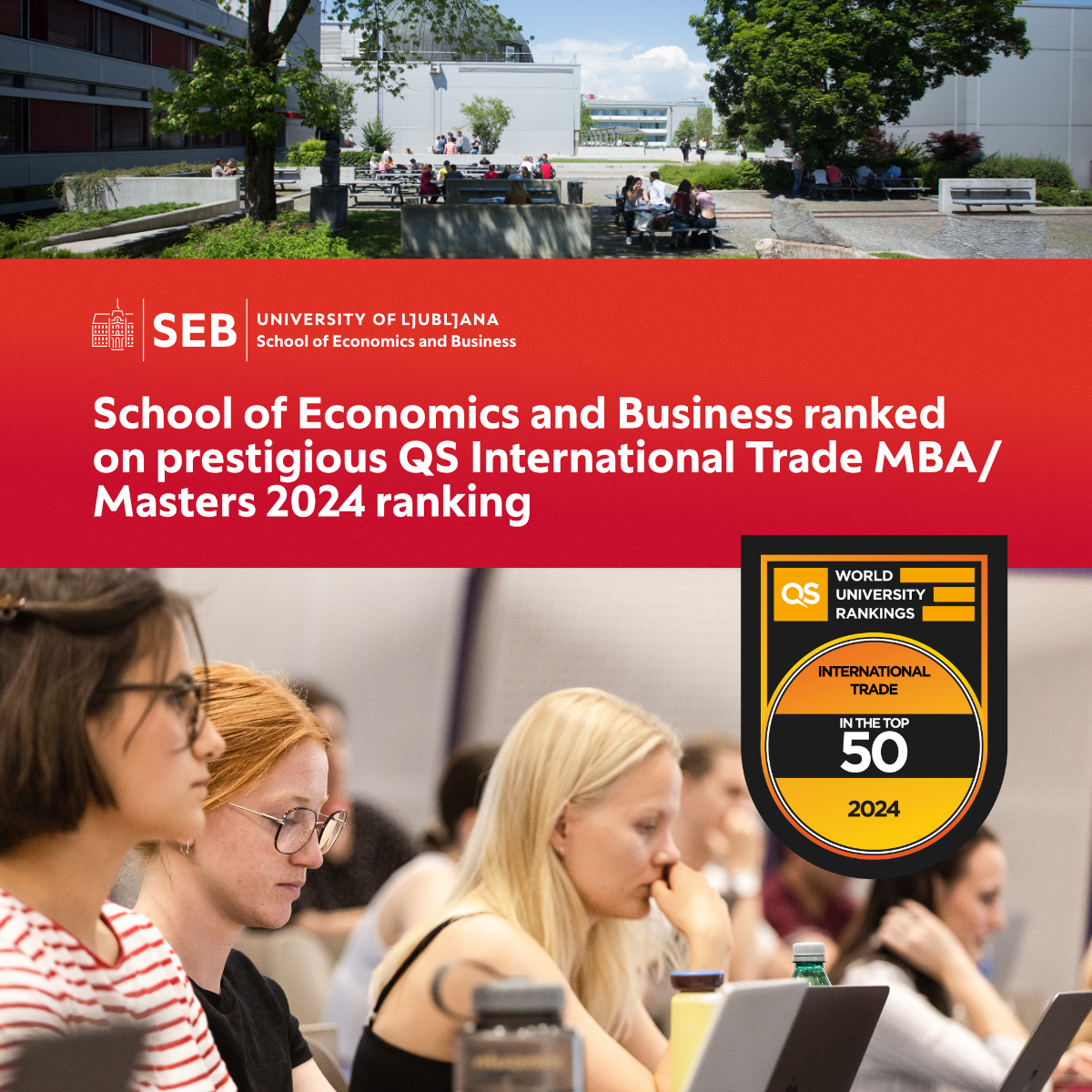 School of Economics and Business ranked on the prestigious QS International Trade MBA/Masters ...